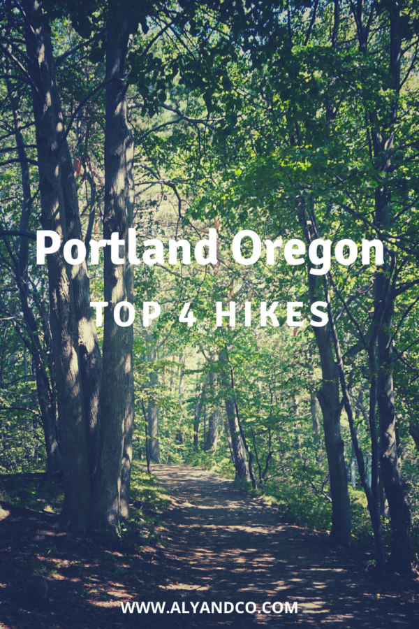 Bucket List: 4 Hikes in Portland